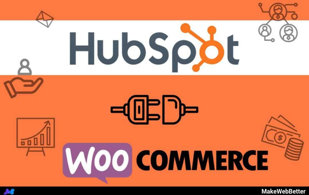 How to Connect WooCommerce to HubSpot in 5 Steps | MakeWebBetter