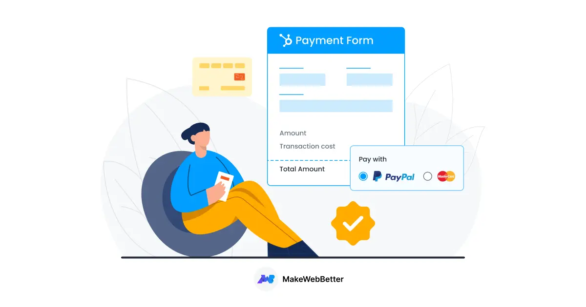How To Collect Payment Through HubSpot Payment Forms?