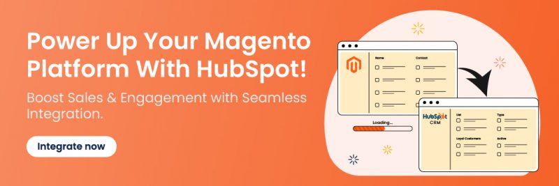 Magento Marketing Strategies: A HubSpot Guide