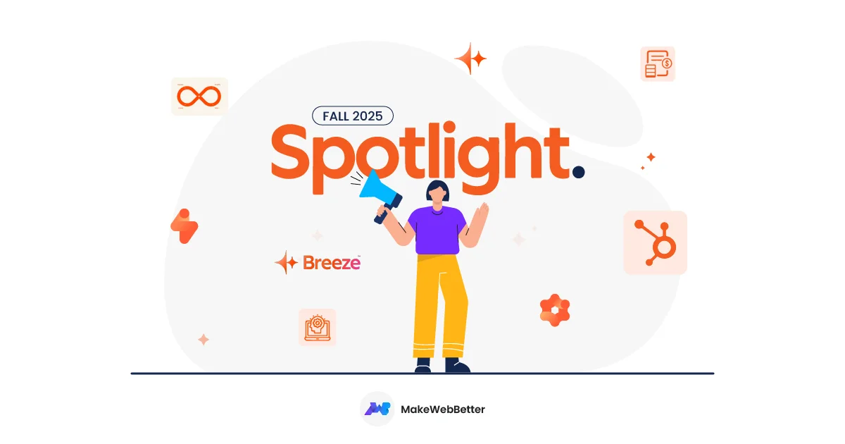 10 Must-Know HubSpot Fall Spotlight 2025 Announcements
